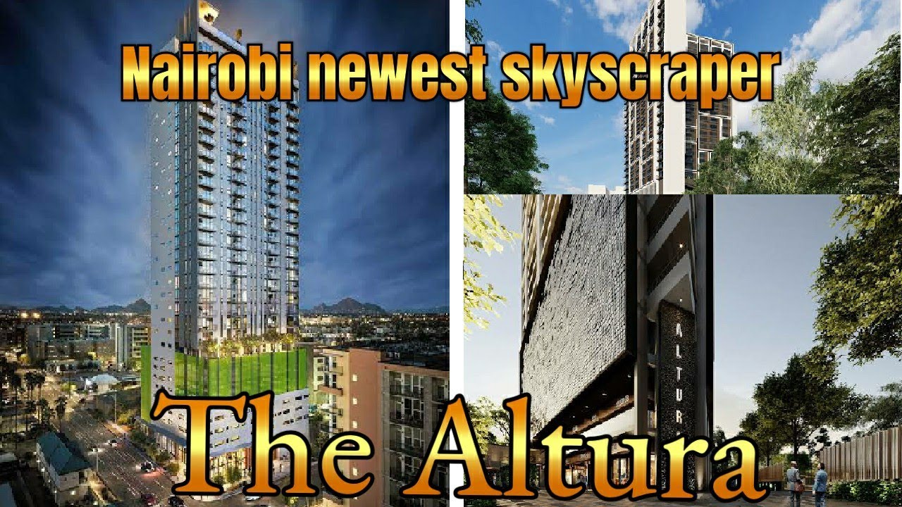 The Altura 'Another multibillion skrcrapper in upper hill Nairobi Kenya ...