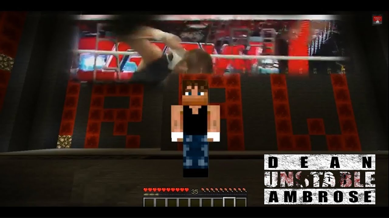 Minecraft - Dean Ambrose Entrance - YouTube