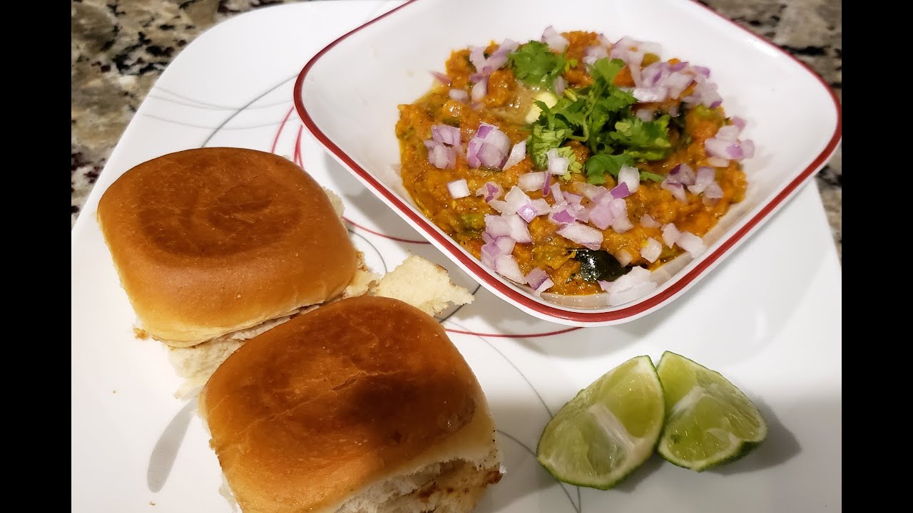 Pav Bhaji - Healthiest Homemade Lip Smacking Dish - YouTube
