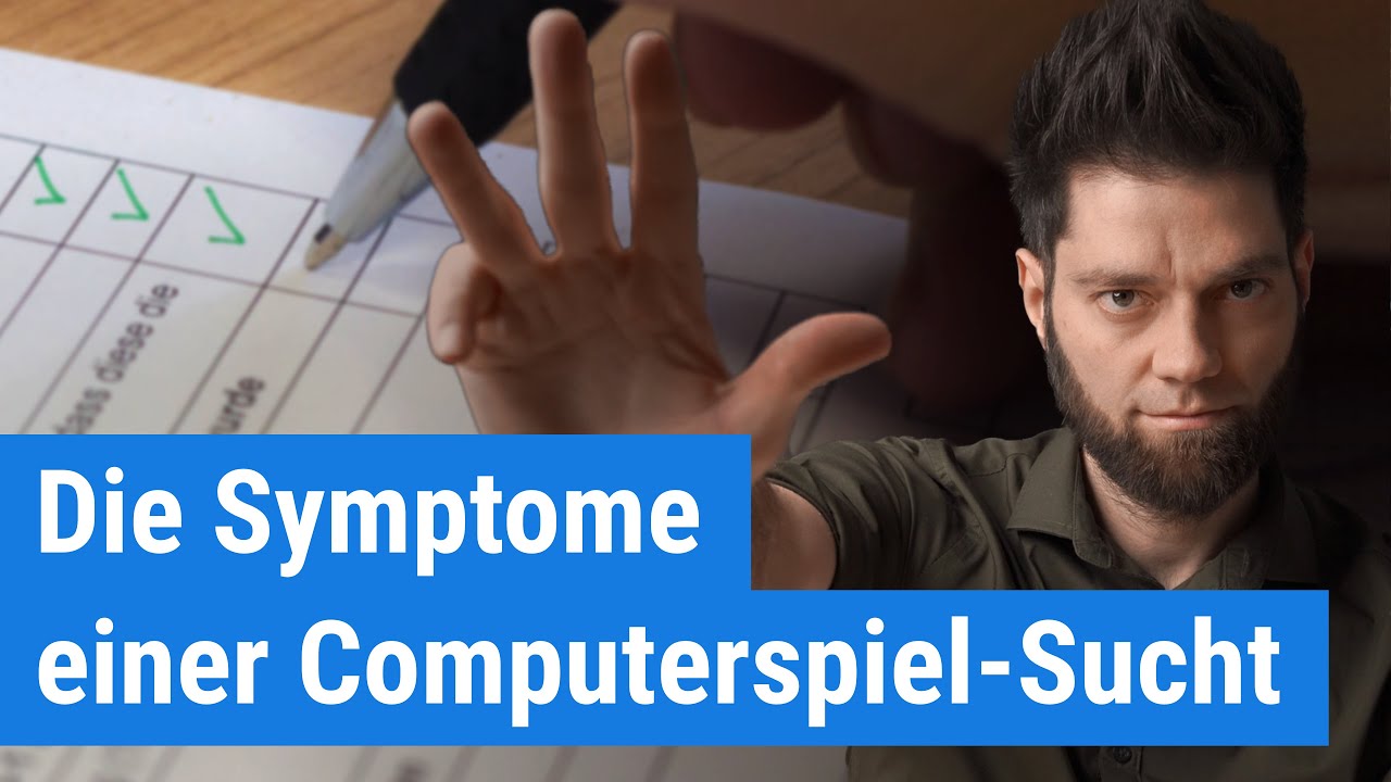 Die 8 wichtigsten Symptome von Computerspiel-Sucht - YouTube