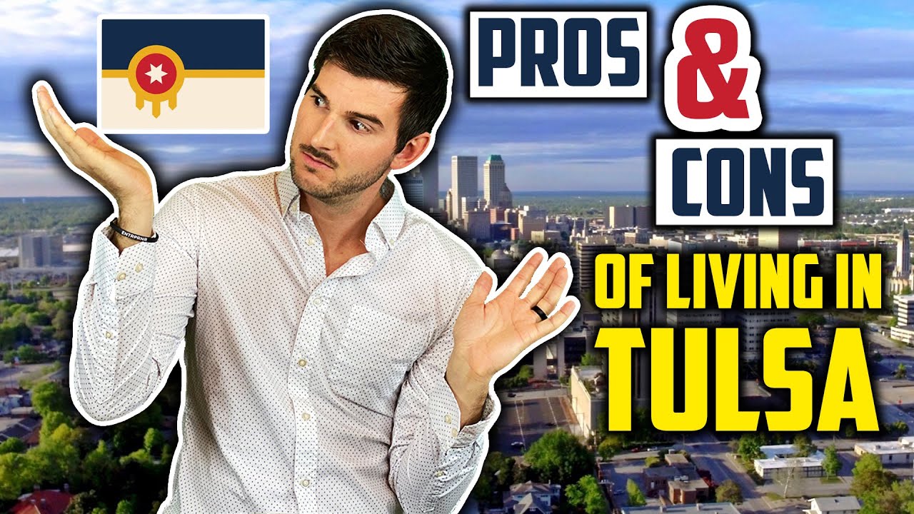 PROs and CON's of living In Tulsa Oklahoma - YouTube