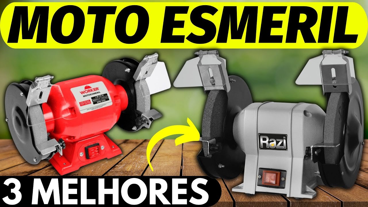 3 MELHORES MOTO ESMERIS • Qual o Melhor Moto Esmeril? Melhor Moto ...