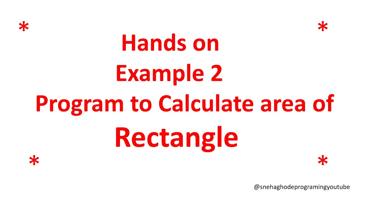 Hands on of example 2 : Area of rectangle in C - YouTube