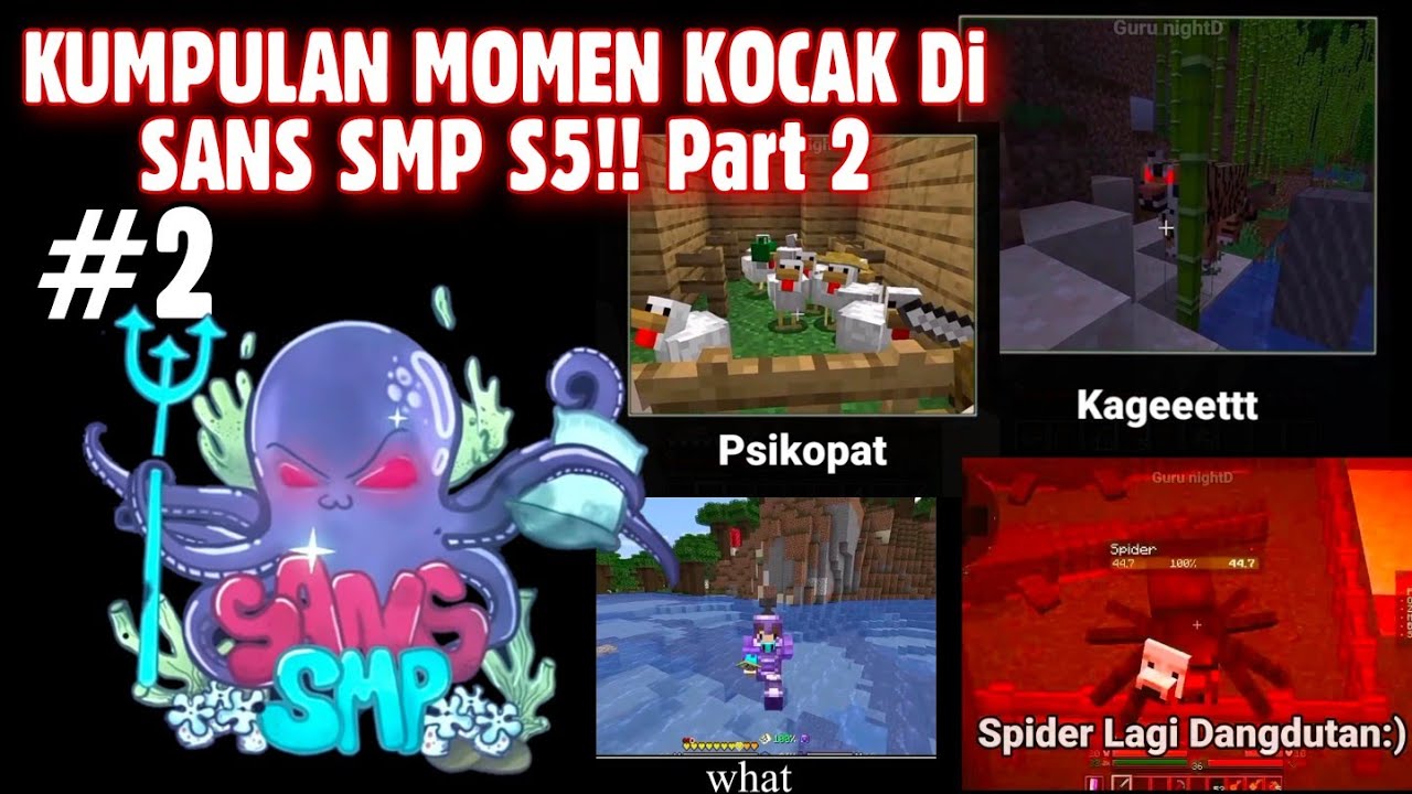 KUMPULAN MOMEN KOCAK Di SANS SMP S5!! Part 2 - YouTube