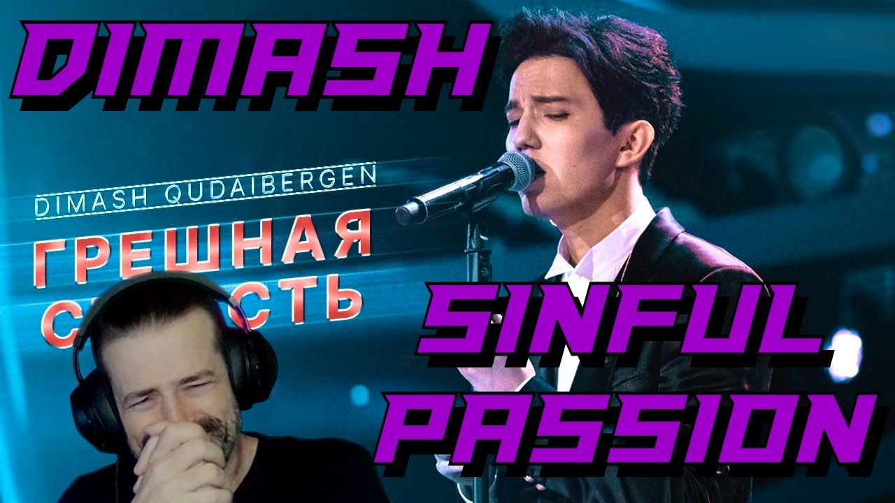 Gamer Feels The PASSION From DIMASH! || Dimash - Sinful Passion Reaction - YouTube