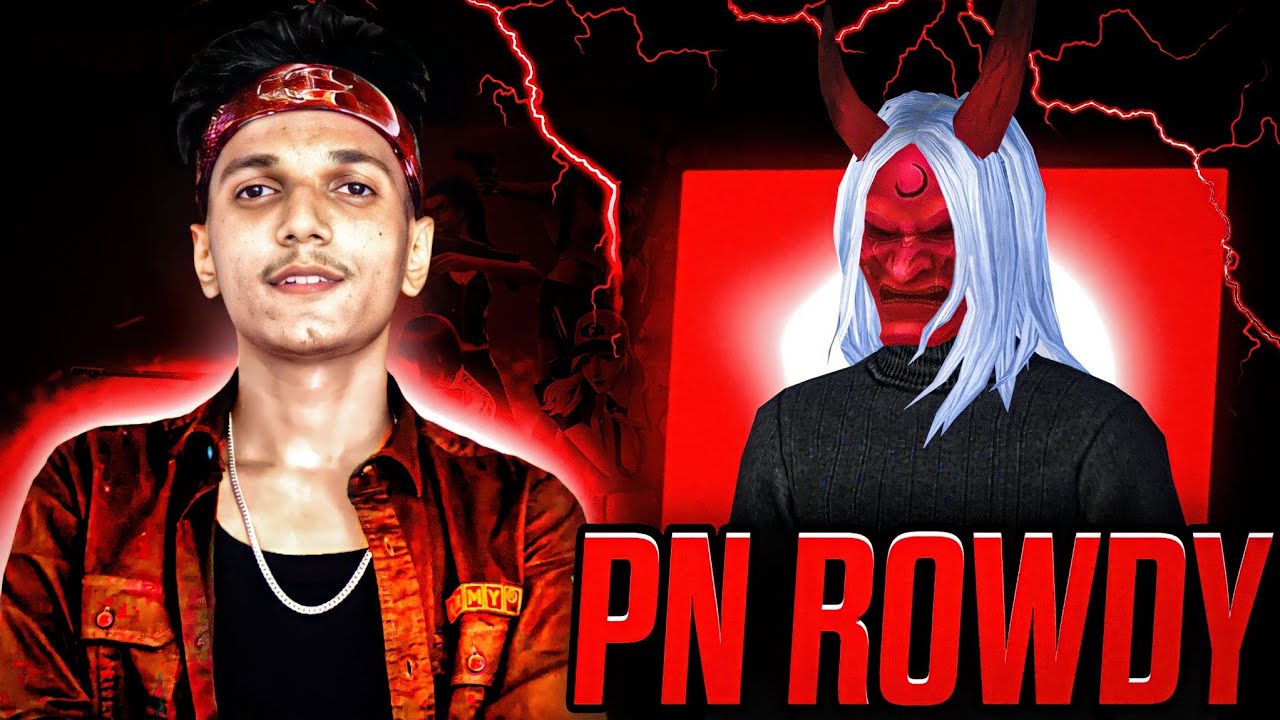 How i Meet PN ROWDY 👹😁 ️ ! STORY TIME VIDEO 🔥💥🔥 - #PRONATION - YouTube