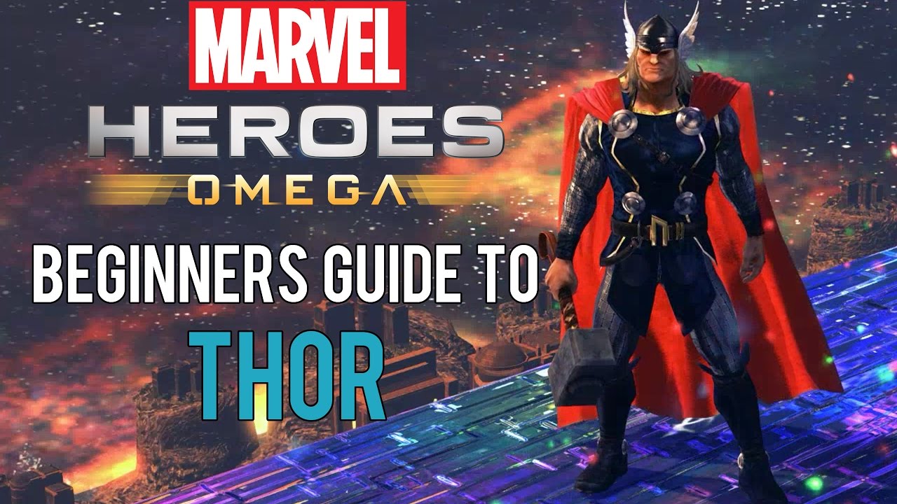 Thor: Beginners Guide - Marvel Heroes Omega (PC/PS4/XBOX) - YouTube