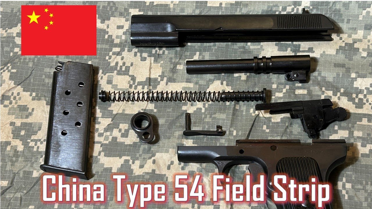 Chinese Type 54 Field Strip and Reassembly : Tokarev Pistol Disassembly ...