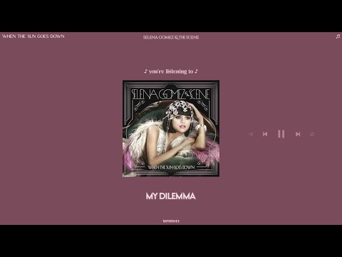 selena gomez & the scene - my dilemma (sped up + reverb)