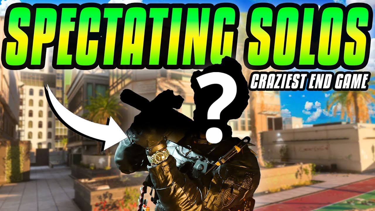 SPECTATING WARZONE 2 SOLOS...YOU HAVE TO SEE THIS END GAME! - YouTube