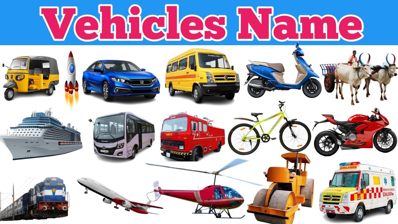 Types of Vehicles in English | Vehicle Names | Mode of Transport ...