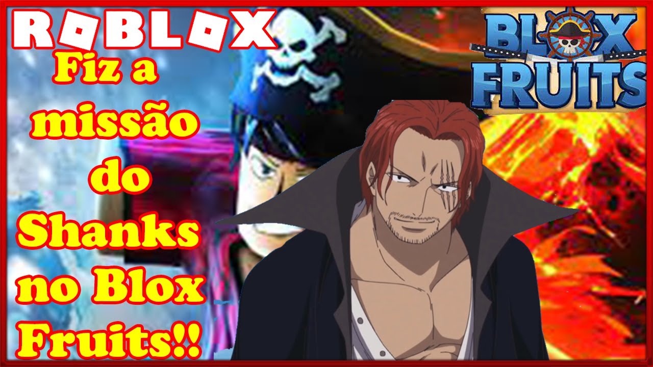 Fiz a MISSÂO do SHANKS no BLOX FRUITS!!!!! Roblox - YouTube