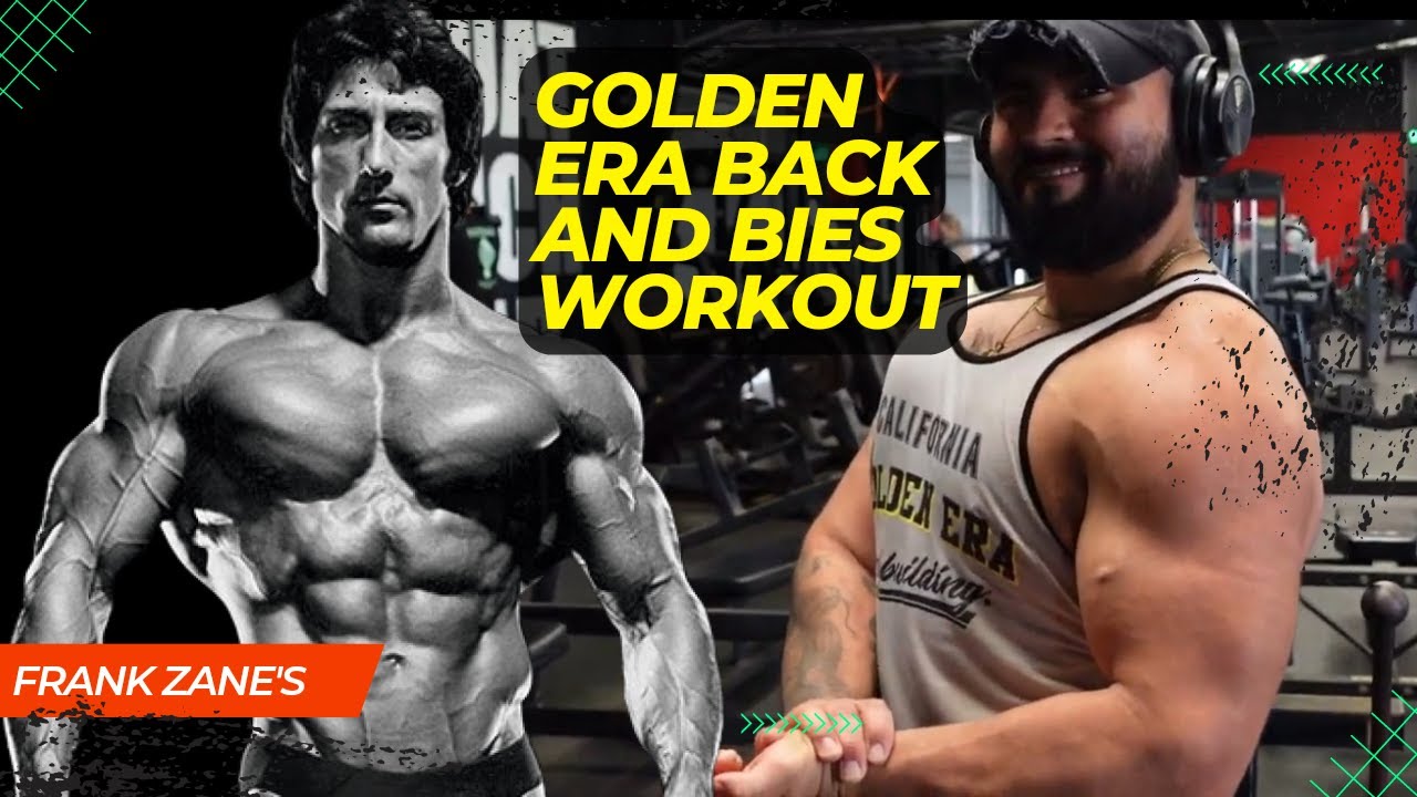 FRANK ZANES GOLDEN ERA BACK AND BIES WORKOUT - YouTube