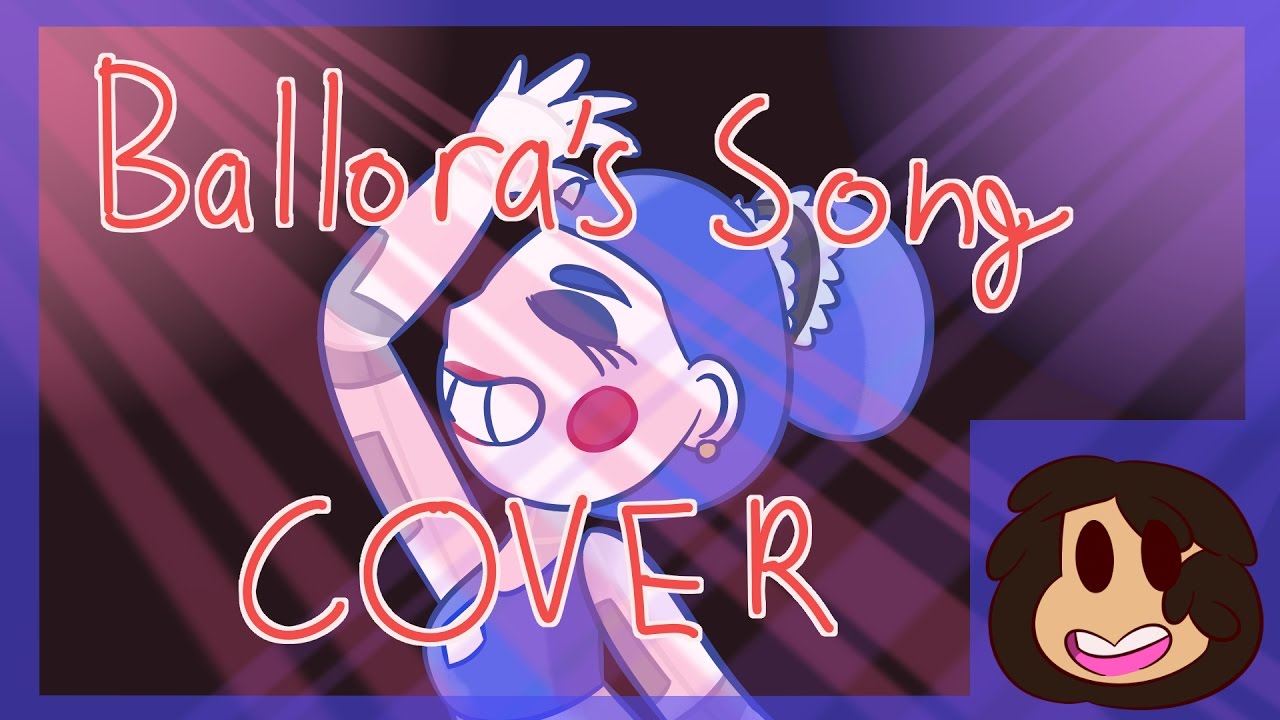 Ballora's song [COVER] - YouTube