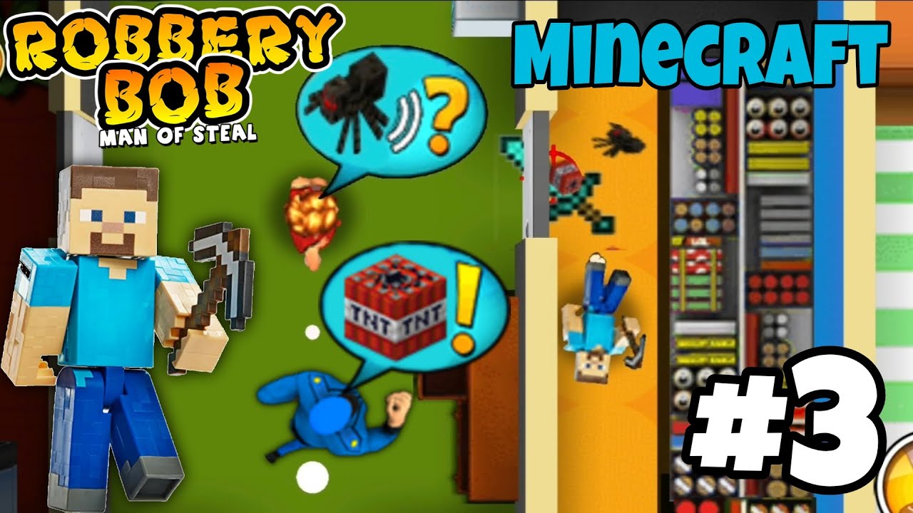 Minecraft - New Character In Robbery Bob Part 4 - YouTube