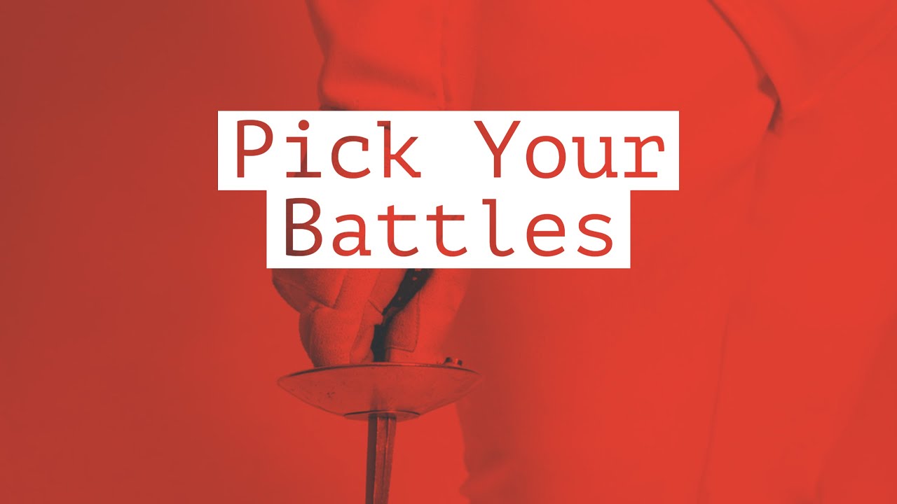 Pick Your Battles YouTube pick-your-battles-youtube