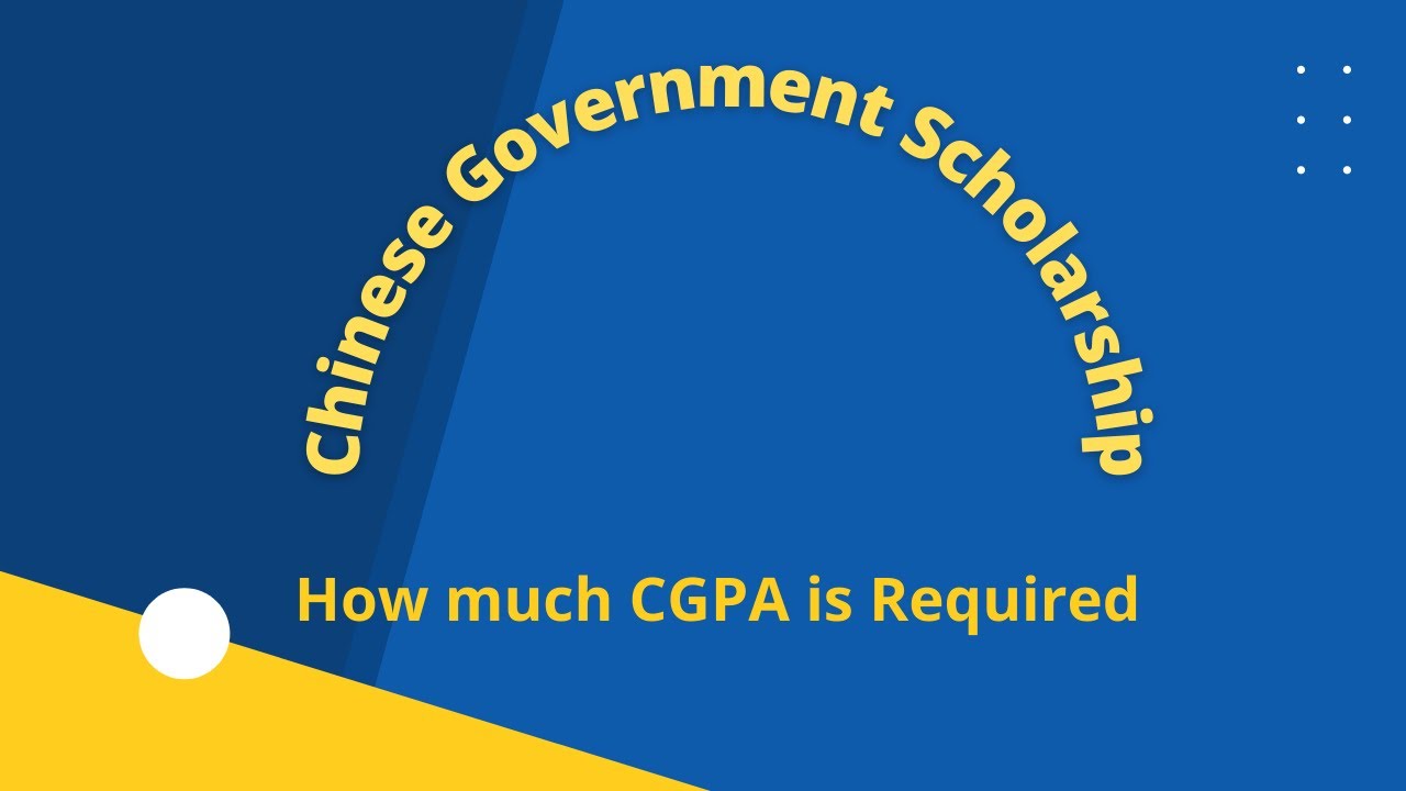 How Much CGPA Required For China Scholarship CGPA Criteria YouTube how-much-cgpa-required-for-china-scholarship-cgpa-criteria-youtube