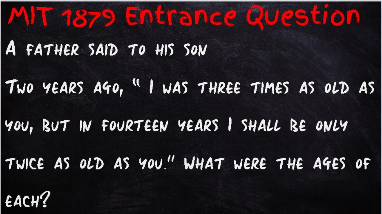 How To Solve An MIT Admissions Questions From 1869 (2022) - YouTube