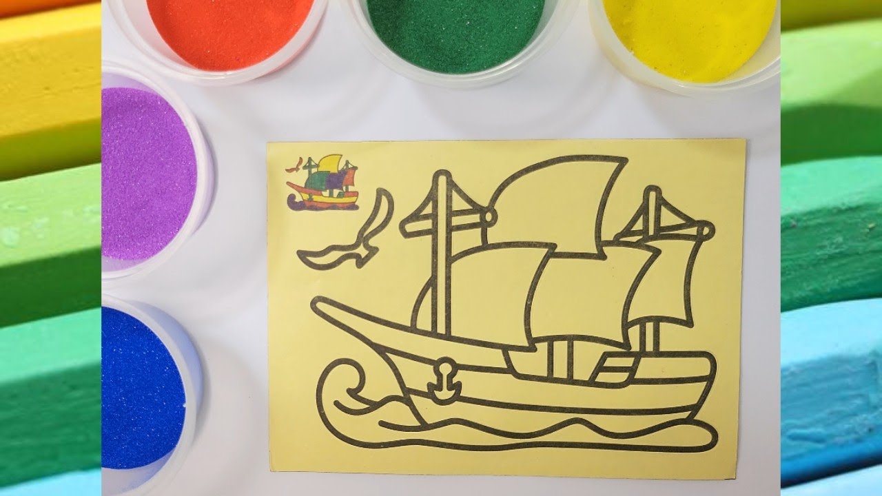 Sand Painting Sailing Boat | Sailing Ship | Art and Craft for Kids ...