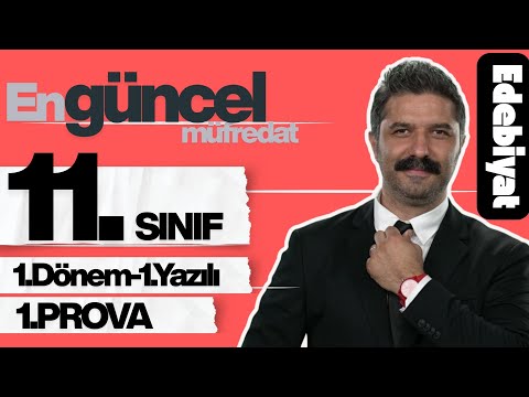 11.SINIF | 1.Dönem - 1.Yazılı | 1.PROVA  Türk Dili ve Edebiyatı
