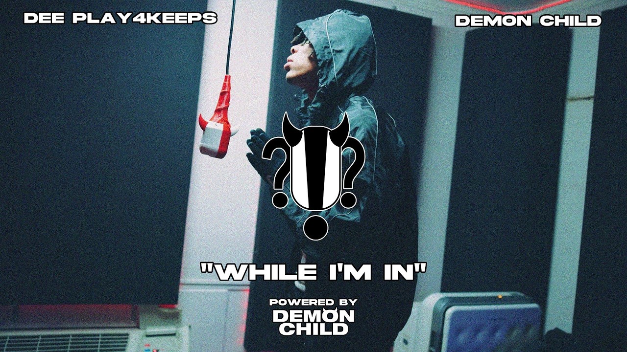 Dee Play4Keeps x Demon Child- "While I'm In"I !?! Huhh Live Performance ...