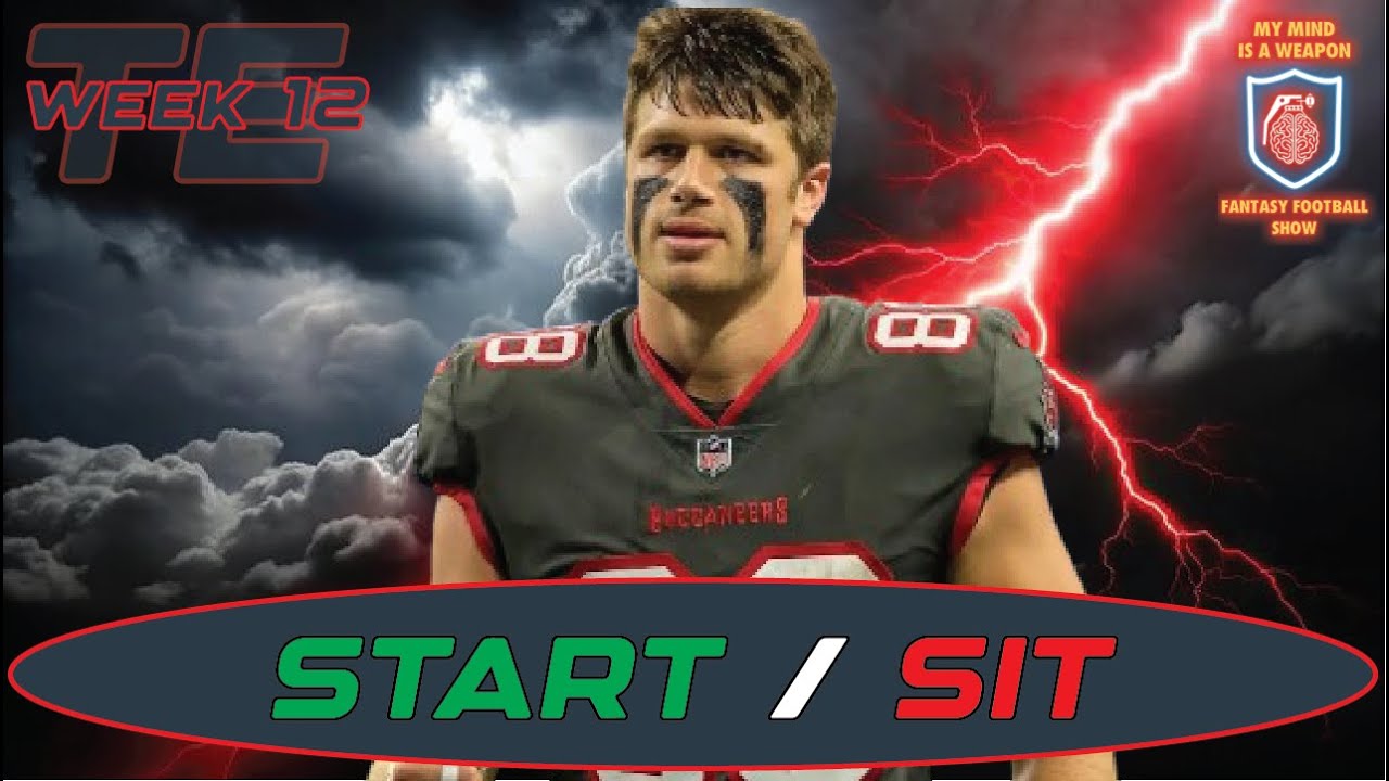 WK 12: TE Start/Sit-Em (All Matchups) - YouTube