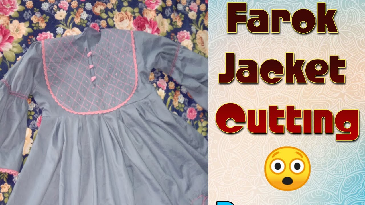 Farok beautiful jacket cutting and stiching full tutorial # ...