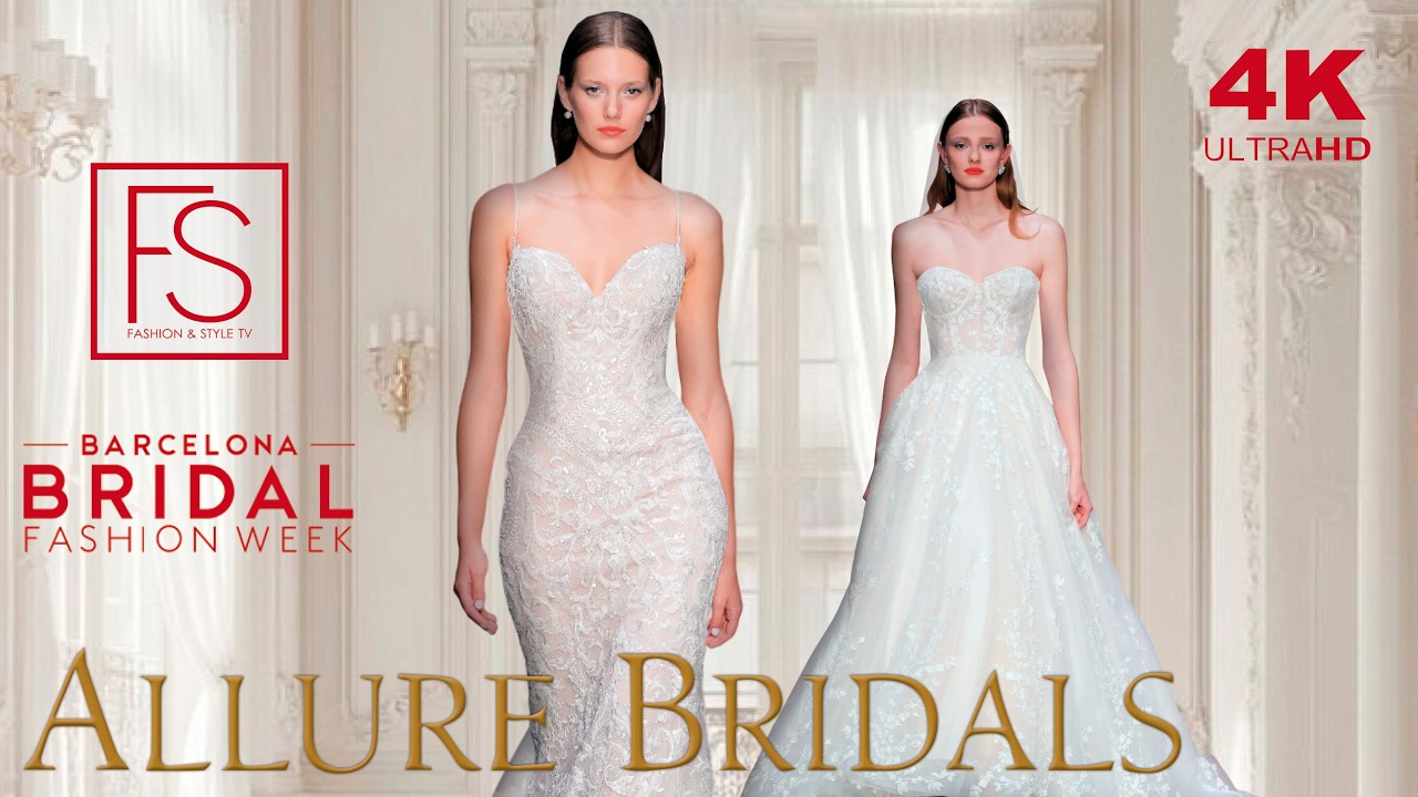 ALLURE BRIDALS Barcelona Bridal Fashion Week PART 02 Full Show 4K ...