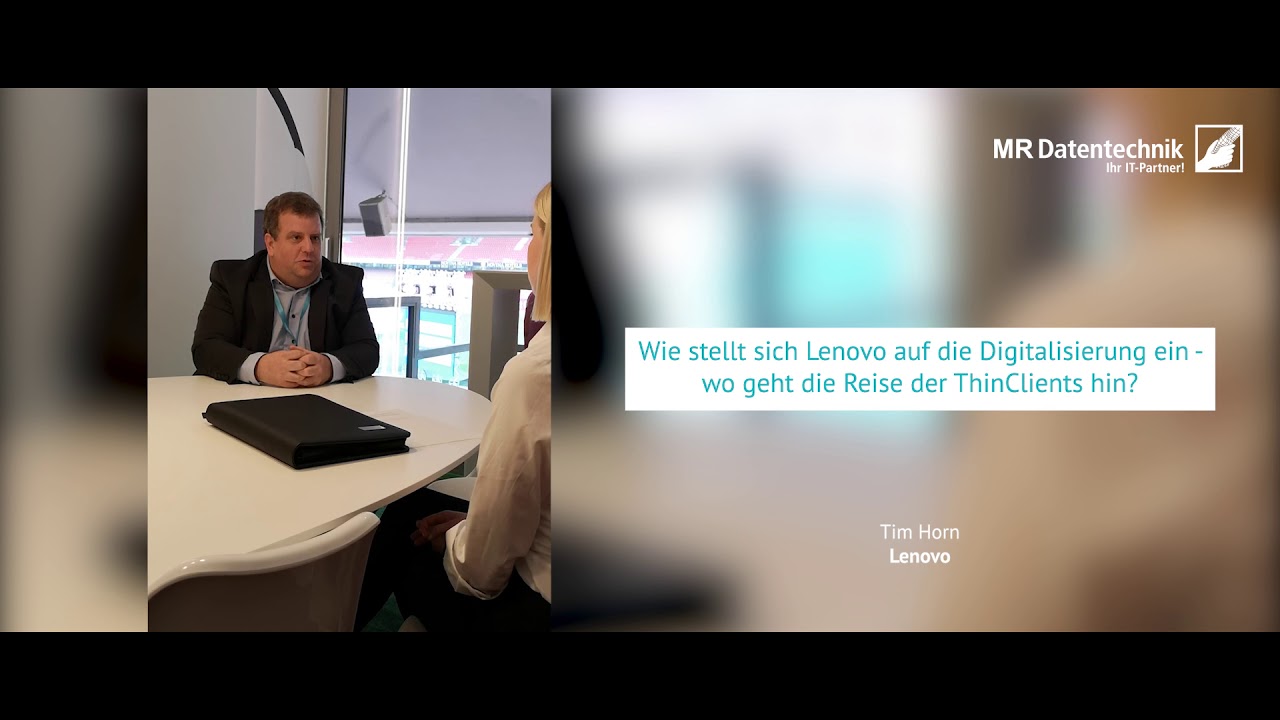 MR Datentechnik | 25 Jahre MR Hausmesse | Interview Tim Horn | Lenovo ...