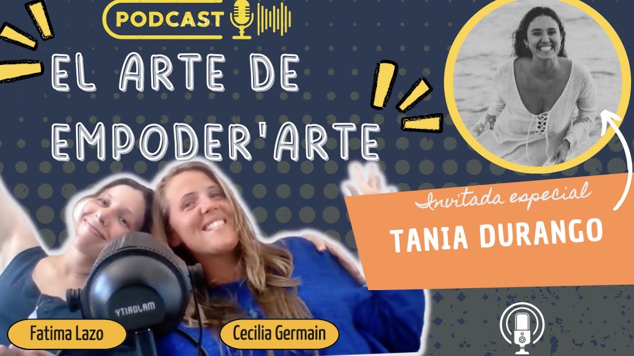Ep.23 Empoderate de tu subconsciente con Tania Durango - YouTube