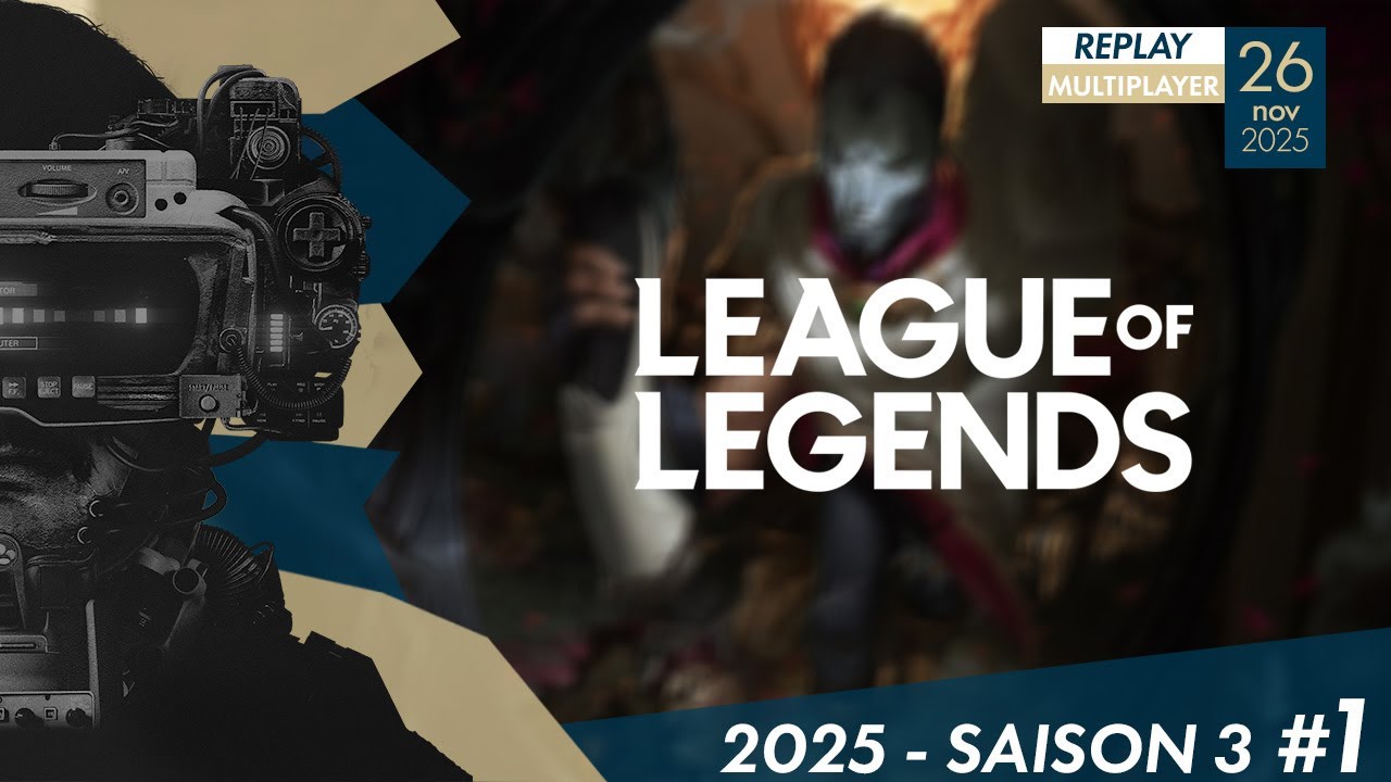 26/11/2025 | League of Legends - 2025 / Saison 3 #1 - YouTube