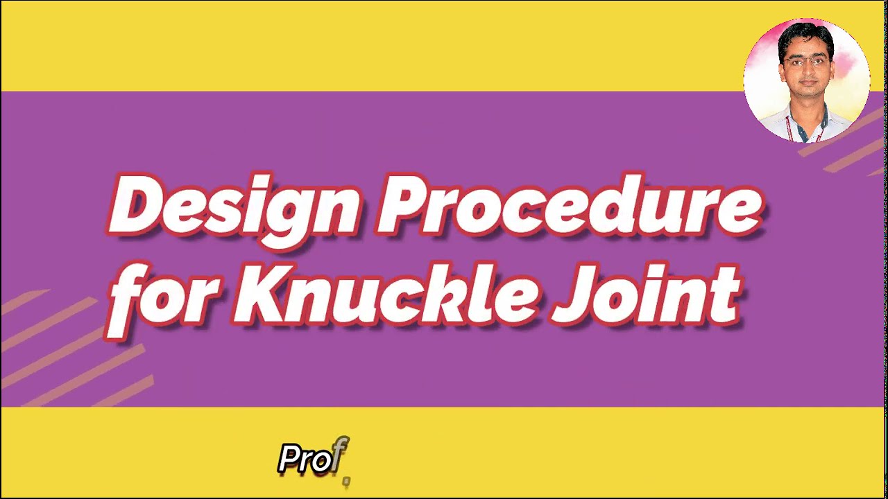 Design Procedure of Knuckle Joint (BRB) - YouTube
