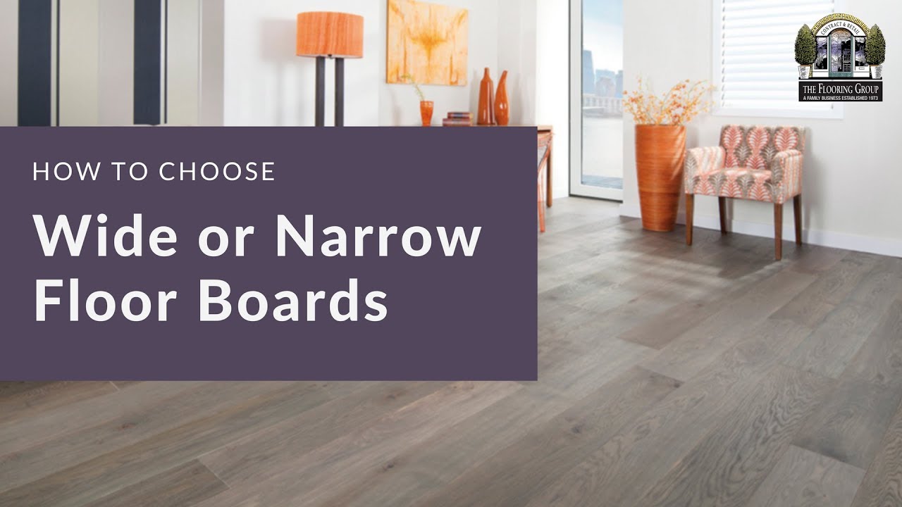 Wide Or Narrow Floor Boards | The Flooring Group - YouTube