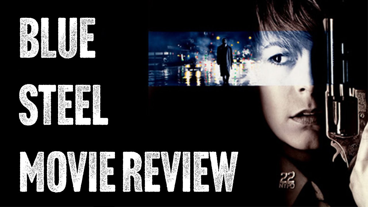 Blue Steel | 1990 | Movie Review | Imprint # 178 | Blu-ray | After Dark ...