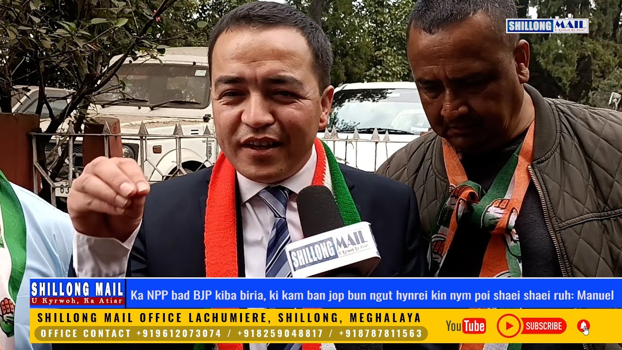 Ka NPP bad BJP kiba biria, ki kam ban jop bun ngut hynrei kin nym poi ...