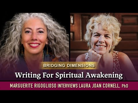Writing for Spiritual Awakening Featuring Laura Joan Cornell, PhD - YouTube