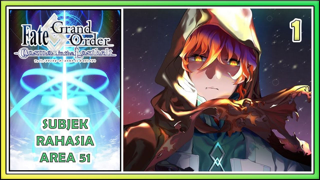FGO Lostbelt 7 Indonesia Part 1 : Subjek Rahasia Area 51 - YouTube
