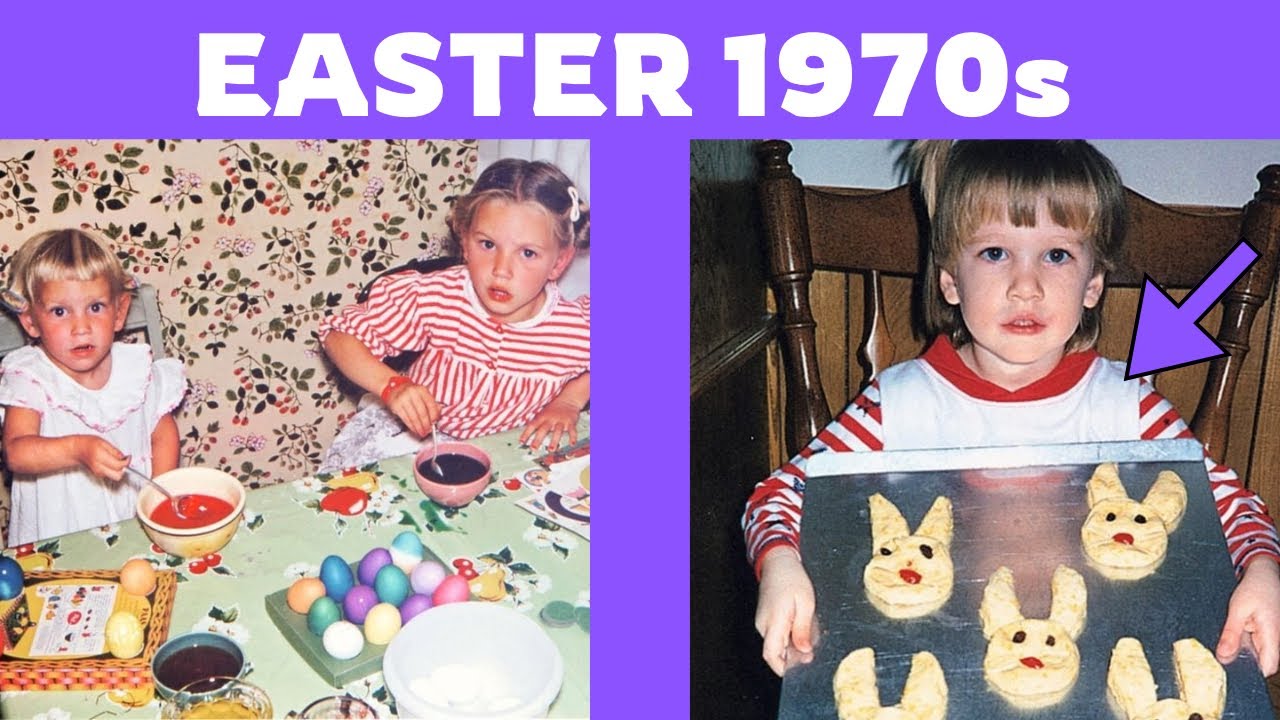 25+ Vintage Easter Pictures In The 1970s - YouTube