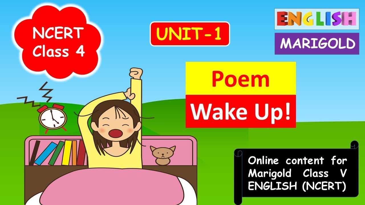 Wake Up Poem by C. Fletcher Explanation in Hindi | CBSE Class 4 English ...
