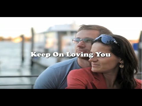 Keep On Loving You - REO Speedwagon (lyrics) HD - YouTube