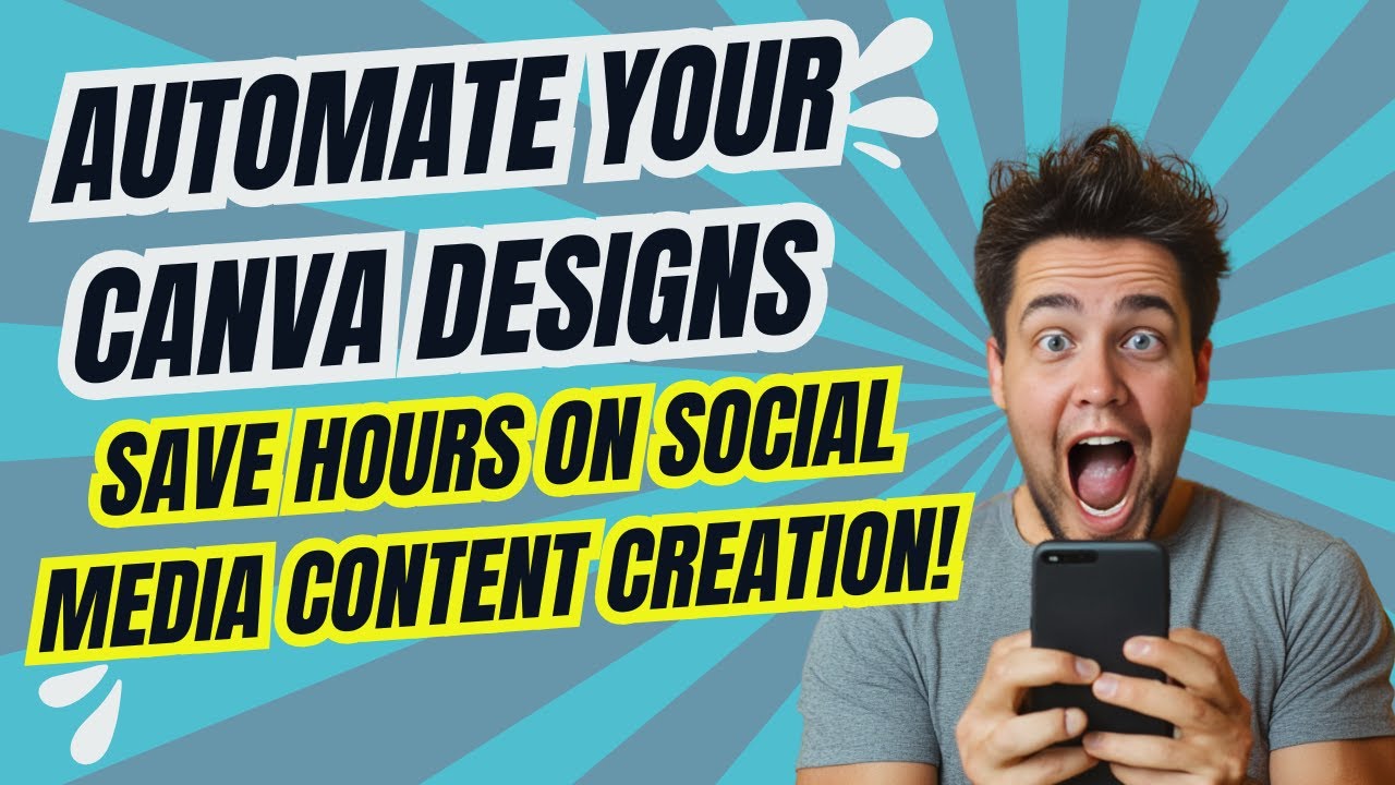 Automate Your Canva Designs and Social Posting - YouTube