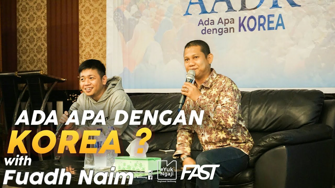 Ada Apa Dengan Korea Edisi Belitung With Oppa Fuadh Naim - YouTube