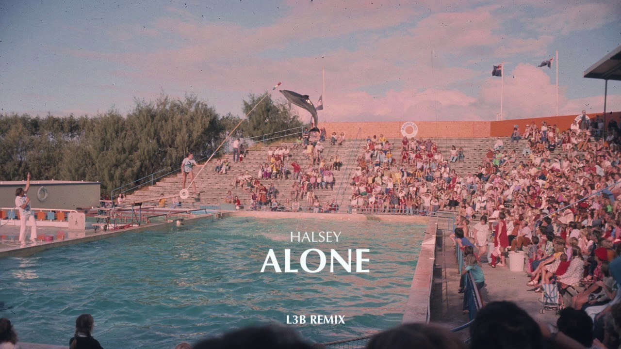 Halsey - Alone (L3B Remix) - YouTube