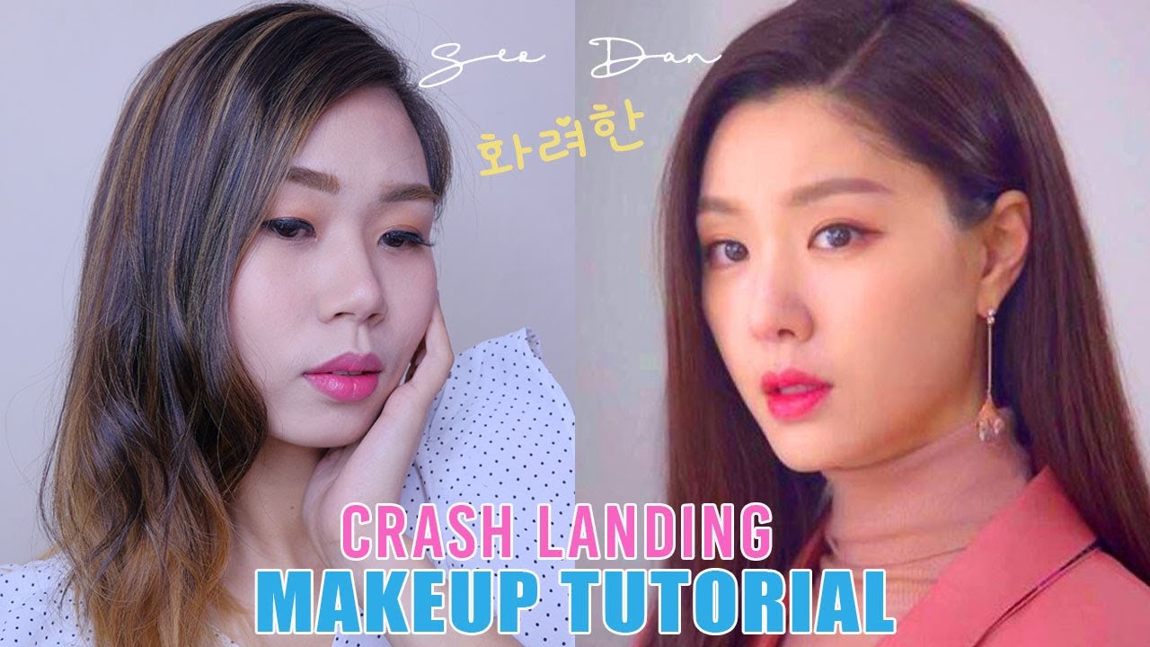 CRASH LANDING ON YOU MAKEUP TUTORIAL | SEO DAN| KOREAN MAKEUP| ACHIEVED ...