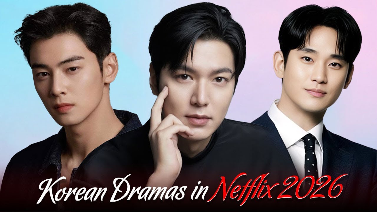 20 Most Anticipated Korean Dramas on Netflix 2026 🔥 | Biggest K-Drama ...