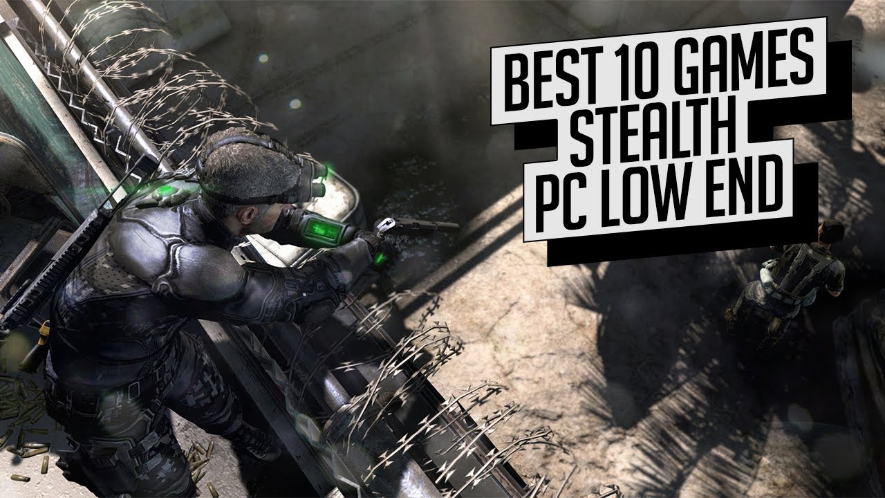 BEST 10 GAMES STEALTH Ringan PC Low End lancar | 1GB/2GB/4GB RAM - YouTube
