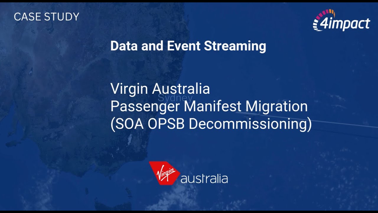 Case Study: Virgin Australia Passenger Manifest Migration (SO-A OPSB Decommissioning) - YouTube