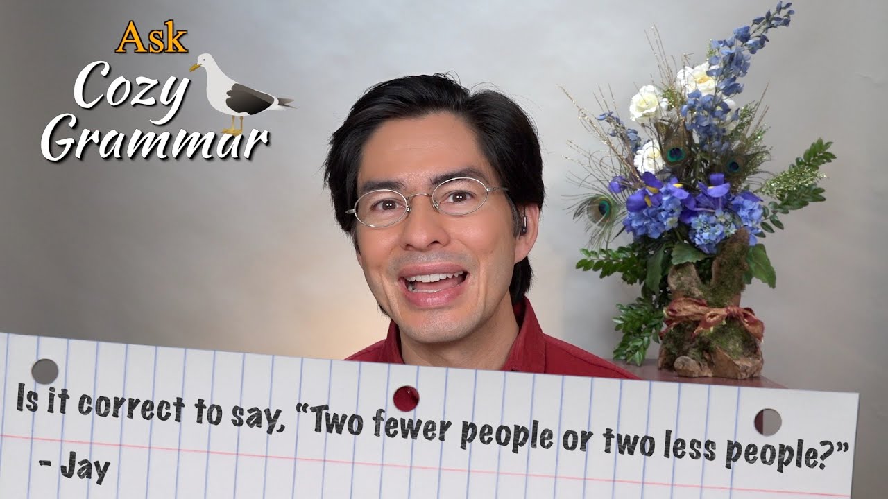 Is it correct to say “two fewer people" or "two less people"? - YouTube