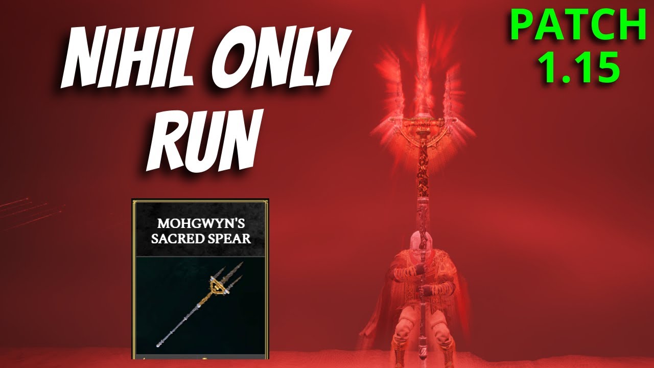 Nihil Only Run! Mohgwyns Sacred Spear Ash Only! Elden Ring- YOUWY VODS ...