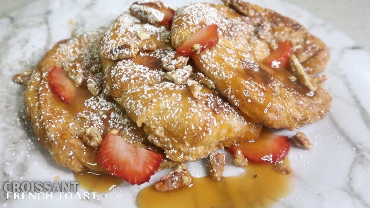 CROISSANT FRENCH TOAST | MOTHER'S DAY BRUNCH | SIMPLE + EASY BRUNCH ...